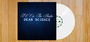 TV ON THE RADIO Dear Science (180 Gram White Vinyl) – Touch And Go Records